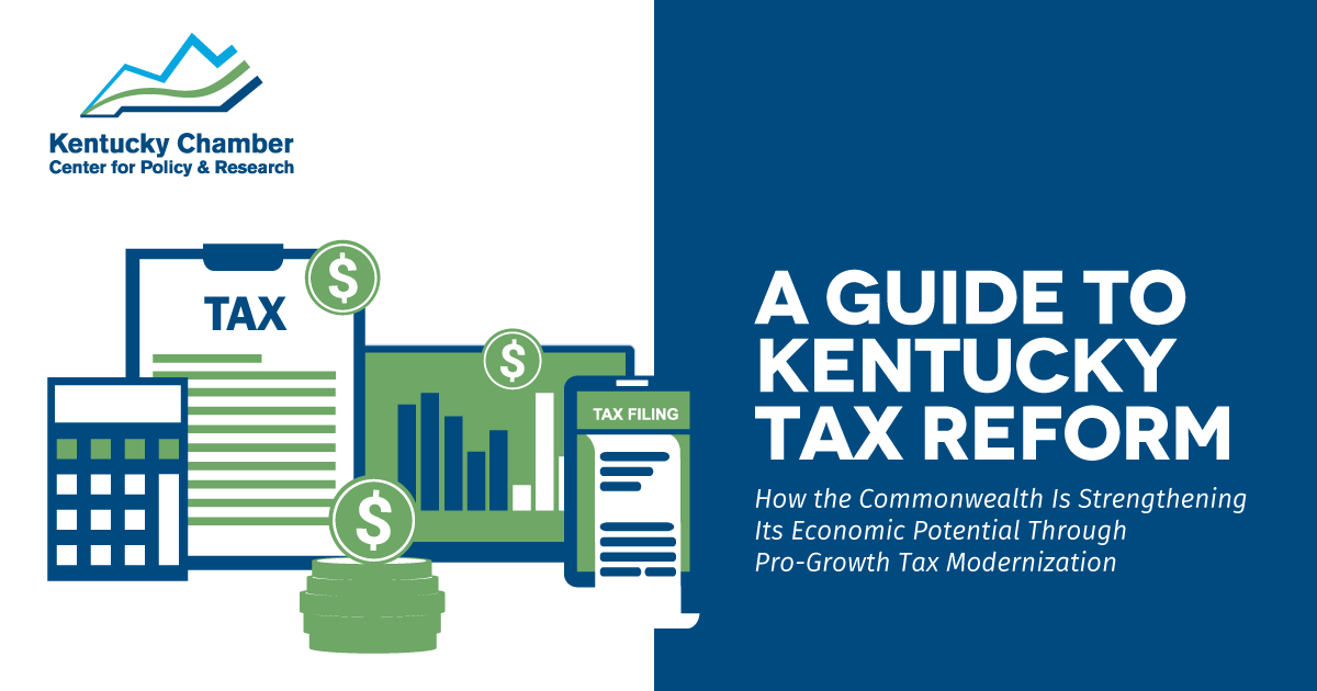 New report examines Kentucky’s recent tax reform efforts and outlines ...